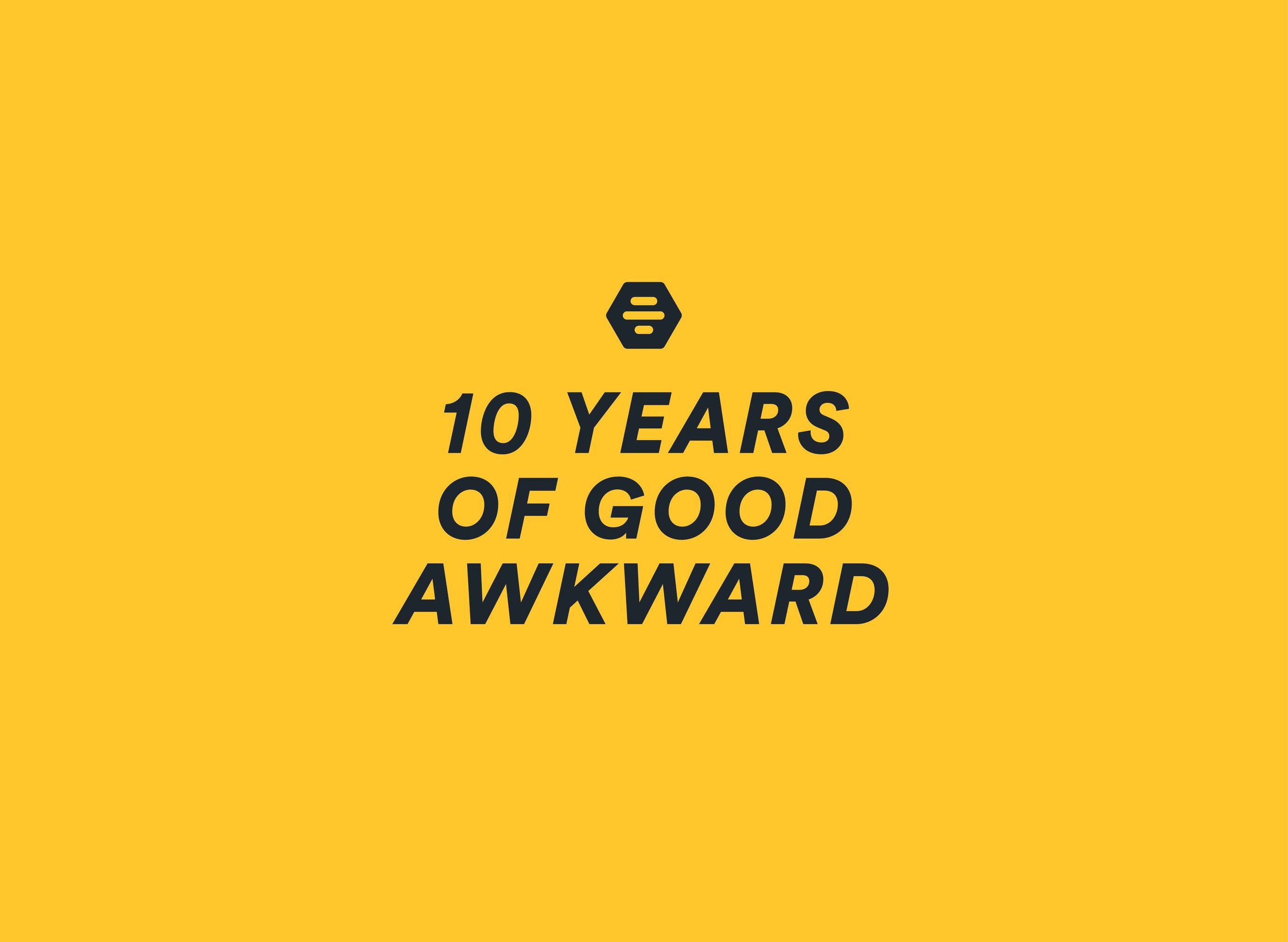 10 Years of Good Awkward | D&AD Annual 2024